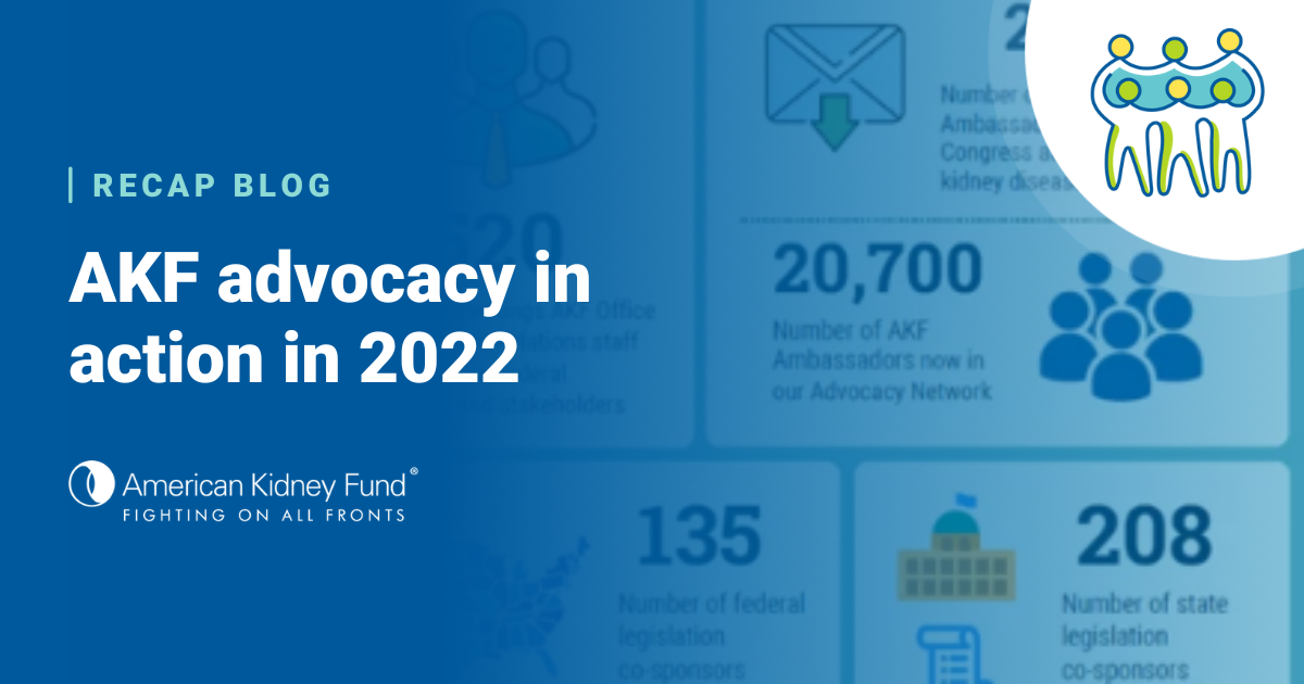 AKF advocacy in action in 2022 | American Kidney Fund