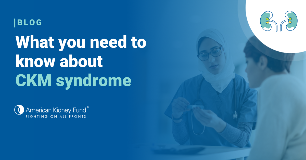 What you need to know about CKM syndrome | American Kidney Fund