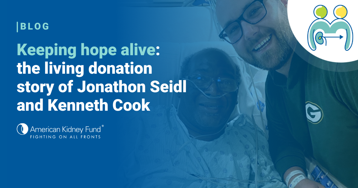 Keeping hope alive: the living donation story of Jonathon Seidl and ...
